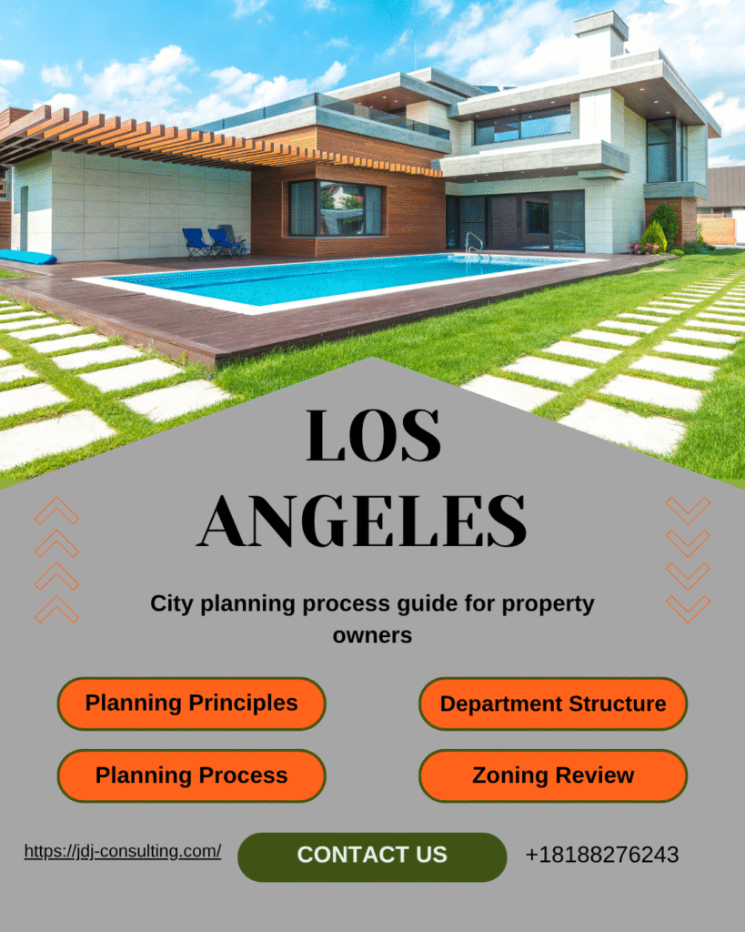Los Angeles City Planning Guide: Learn the Process Smoothly